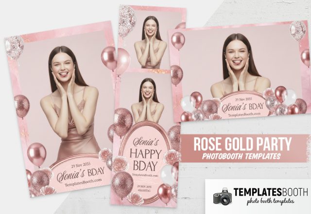 Rose Gold Party Photo Booth Template - TemplatesBooth